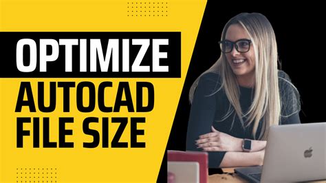Effective Techniques To Reduce DWG File Size In AutoCAD For Optimized Performance Free Cad