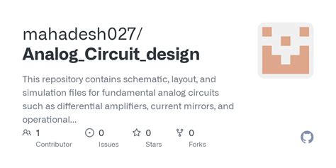 GitHub Mahadesh027 Analog Circuit Design This Repository Contains Schematic Layout And