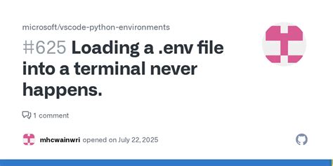Loading A Env File Into A Terminal Never Happens · Issue 625 · Microsoftvscode Python