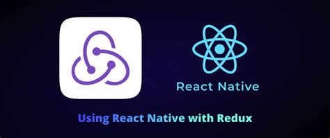 Implementing Redux And Redux Thunk In A React Native Application DEV