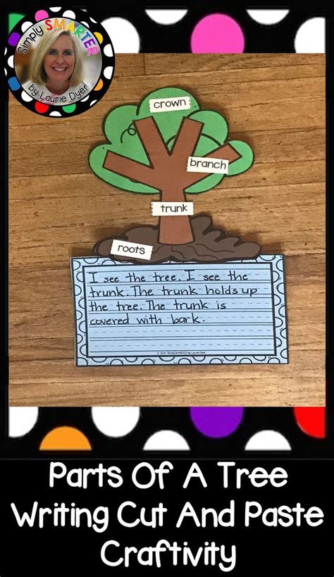 Parts Of A Tree Writing Cut And Paste Craftivity Craftivity Elementary Teaching Resources