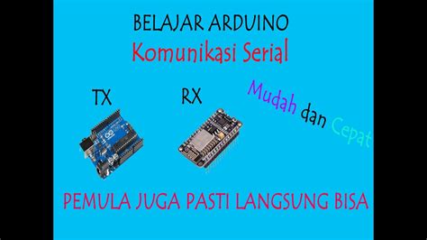 Tutorial Komunikasi Serial 1 Arduino Uno Tx Dengan Nodemcu Rx Youtube