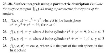 solved 25 28 surface integrals using a parametric