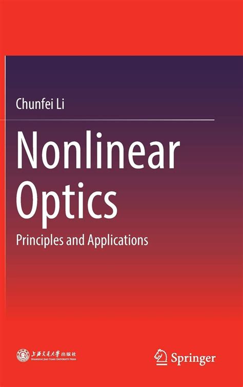 Nonlinear Optics Principles And Applications Campus Book House