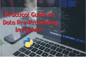 Data Preprocessing In Python Sklearn Preprocessing