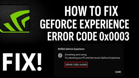 How To Fix GeForce Experience Error Code X On Windows