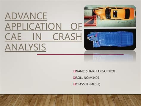 Advance Application Of Cae In Crash Analysis Pptx