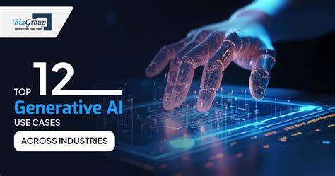 Top Generative AI Use Cases Across Industries In
