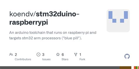 GitHub Koendv Stm Duino Raspberrypi An Arduino Toolchain That Runs On Raspberry Pi And