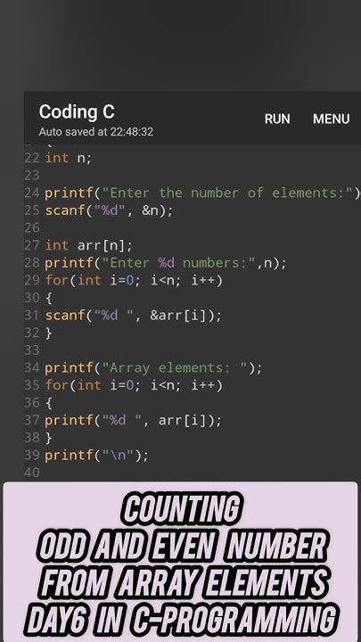 Counting Even And Odd Numbers From Array Day6 Elements In C Programming Evenodd Arrays Cprogram