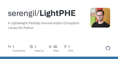 GitHub Serengil LightPHE A Lightweight Partially Homomorphic Encryption Library For Python