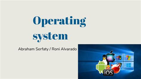 Operating System Classwork By Abraham Serfaty On Prezi