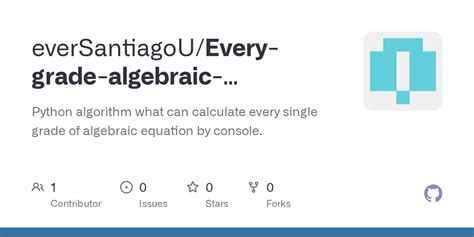 Github Eversantiagou Every Grade Algebraic Equation Calculator