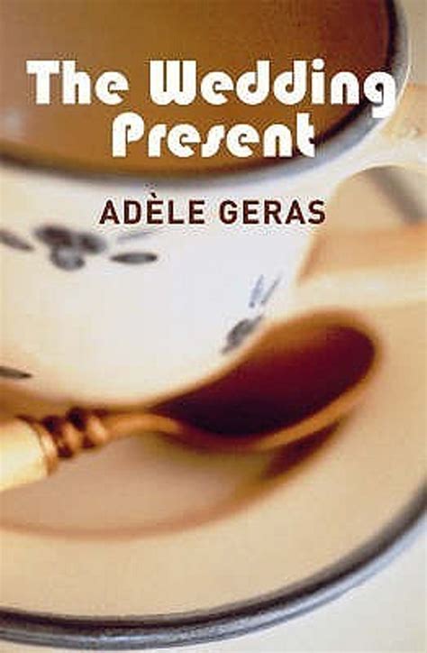 Adèle Geras The Wedding Present Thebookshopie