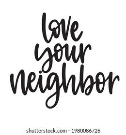 Love Your Neighbor Background Inspirational Positive Stock Vector