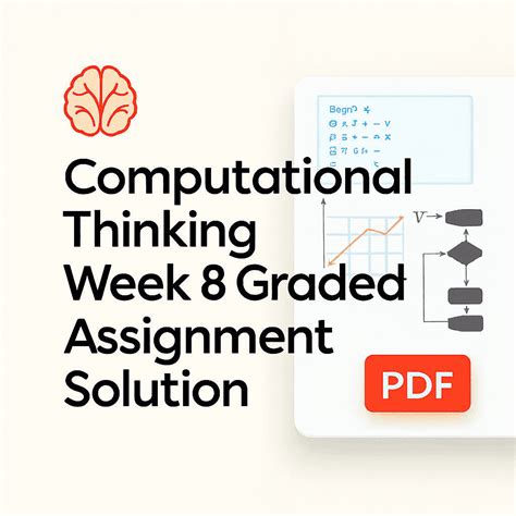 Computational Thinking Week 8 Graded Assignment Solution Gradeboost