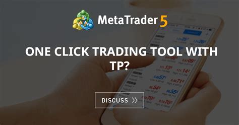 One Click Trading Tool With Tp Trading Tools Expert Advisors And Automated Trading Mql5