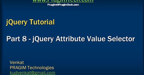 Sql Server Net And C Video Tutorial Jquery Attribute Value Selector