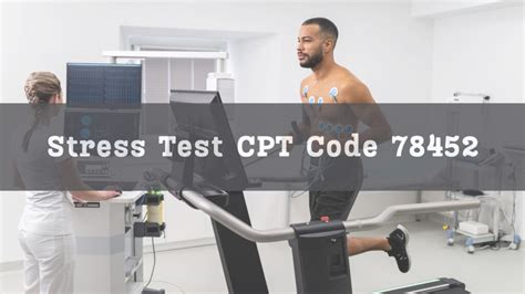 Coding Guide For Stress Test Cpt Code 78452 Infinitercm