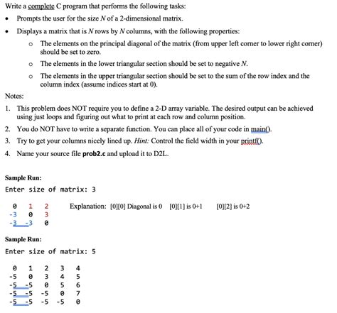 Solved Write A Complete C Program That Performs The