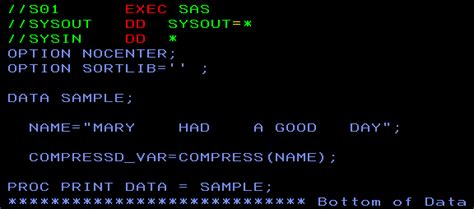 Sas Mainframe Tutorial On Compress And Compbl Functions Dbztech Sas Mainframe Tutorial On Compress And Compbl Functions Dbztech