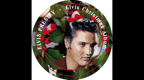 Elvis Presley Elvis Christmas Album Natale Youtube Music