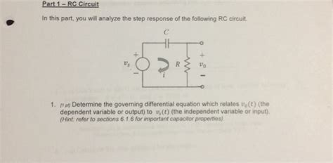 Solved Part 1 Rc Circuit In This Part You Will Analyze The