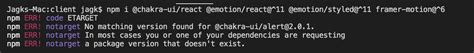 Npm Err Notarget No Matching Version Found For Chakra Uialert201