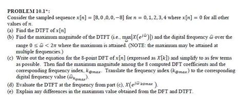 Solved Problem 101 Consider The Sampled Sequence X N