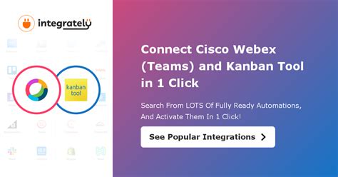 Connect Cisco Webex Teams And Kanban Tool Integrations 4 Integrations ️