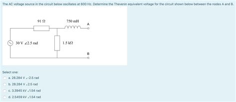solved the ac voltage source in the circuit below oscillates