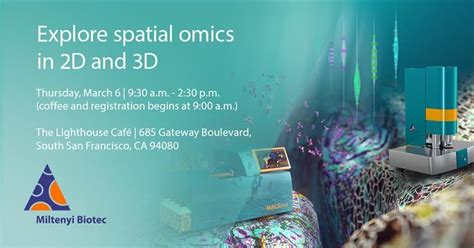 Explore Spatial Omics In 2d And 3d Register For Our March 6 Symposium And Discover The Latest