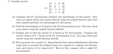 Solved 3 Consider Matrix 1 1 0 21 2 1 3 1 3 1 4 3 A