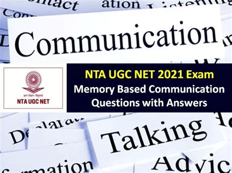 UGC NET 2021 Exam Memory Based Communication Questions With Answers Check NTA NET Question