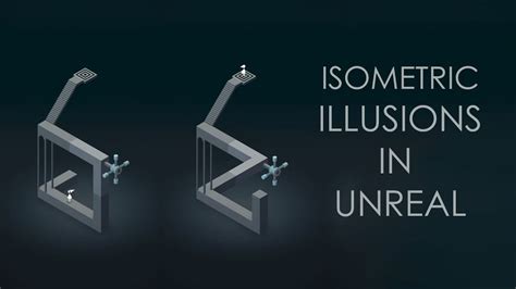 unreal engine 5 isometric illusions r unrealenginetutorials