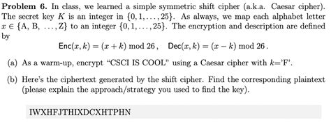 Solved Problem In Class We Learned A Simple Symmetric Chegg
