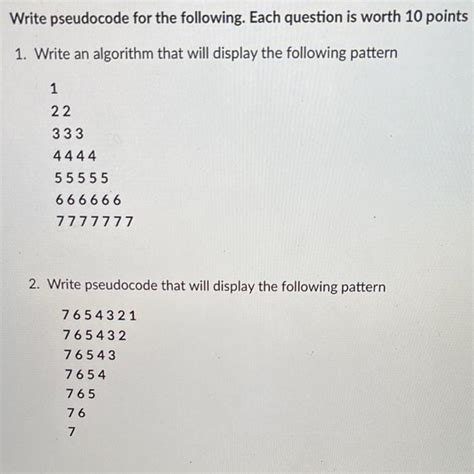 Solved Write Pseudocode For The Following Each Question Is