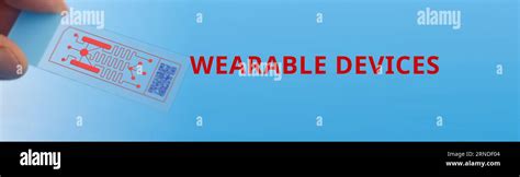 Wearable Devices Development Of Miniaturized Wearable Sensors That Can Monitor Physiological