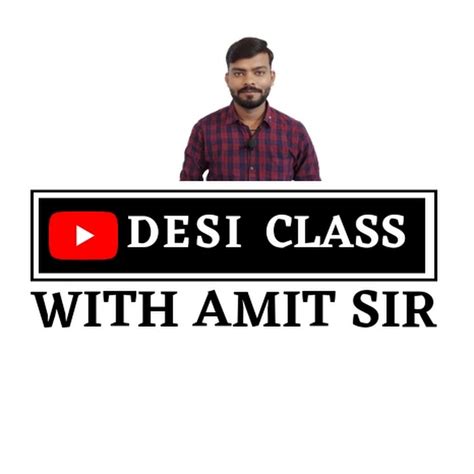 Desi Class With Amit Sir Youtube