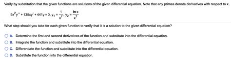 Solved Verify By Substitution That The Given Functions Are