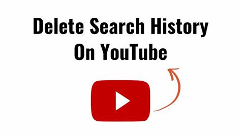 How To Delete Clear Your YouTube Search And Watch History YouTube