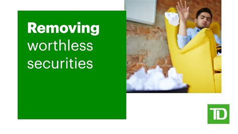 Removing Worthless Securities In Webbroker Youtube