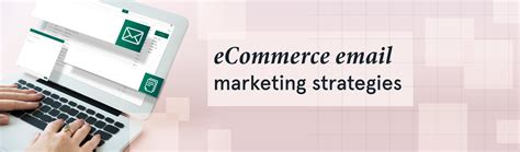 Best Ecommerce Email Marketing Strategies Gomage