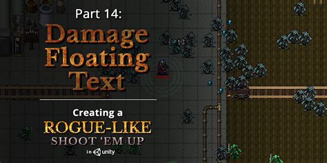 Creating A Rogue Like Like Vampire Survivors In Unity Part Damage Floating Text