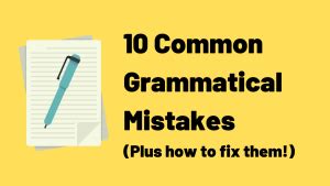 10 Common Grammatical Mistakes TED IELTS