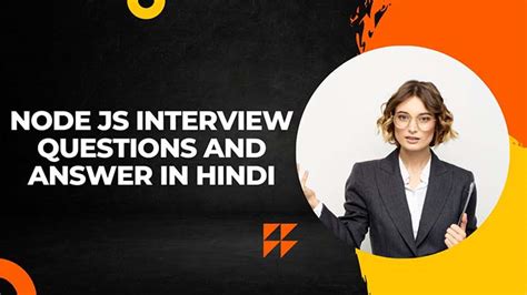 Node js best interview questions and answer in hindi नड जएस