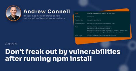 Dont Freak Out By Vulnerabilities After Running Npm Install