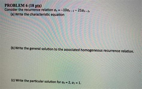 solved problem 6 18 pts consider the recurrence relation