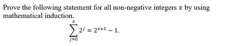 Solved Prove The Following Statement For All Non Negative Chegg