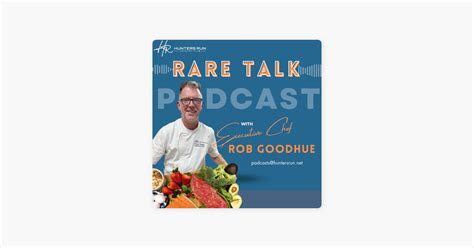 ‎rare Talk With Chef Rob Chef Rob Introduces Rare Talk On Apple Podcasts